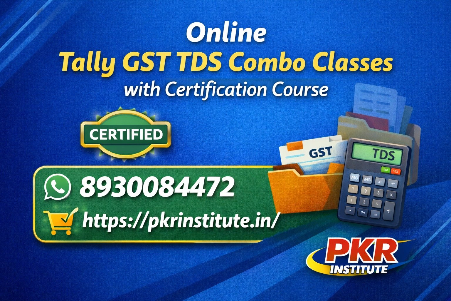 Online Tally GST TDS Combo Classes with Certification Course